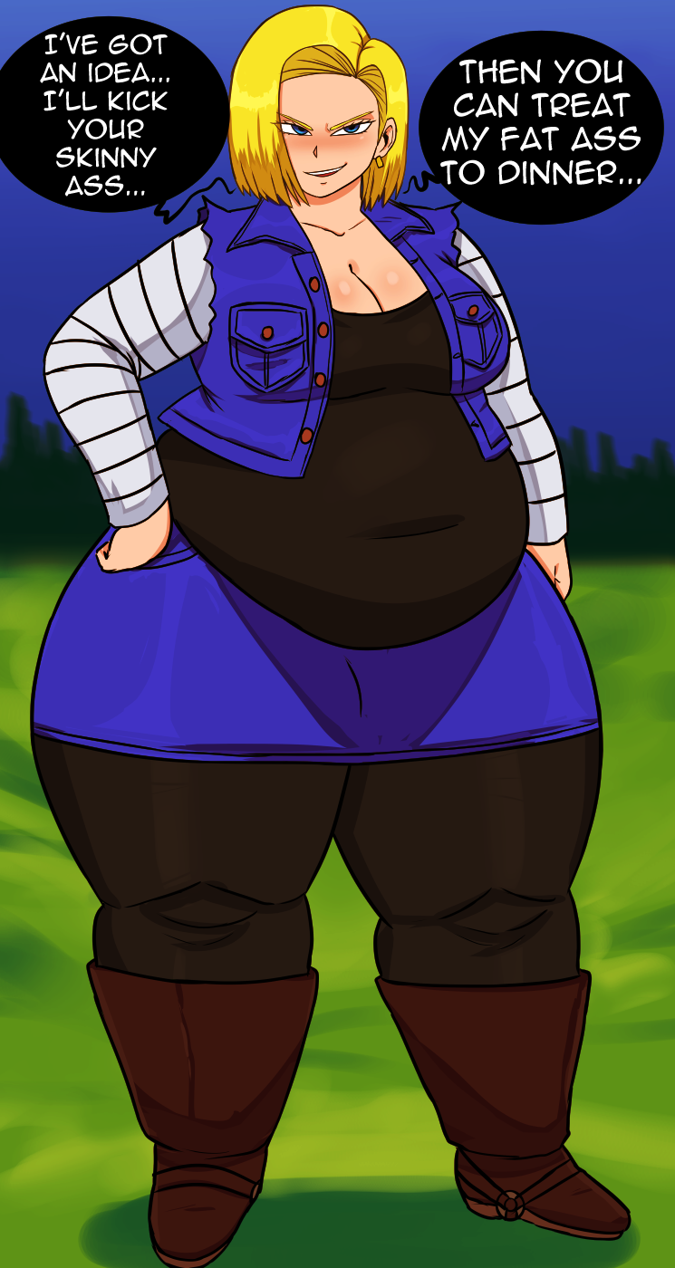 Chat with fat android 18 | seductive kinky